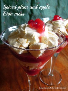 Spiced plum and apple Eton mess – Bangers & Mash